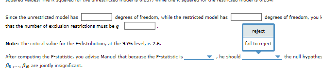11. Testing multiple exclusion restrictions with the | Chegg.com