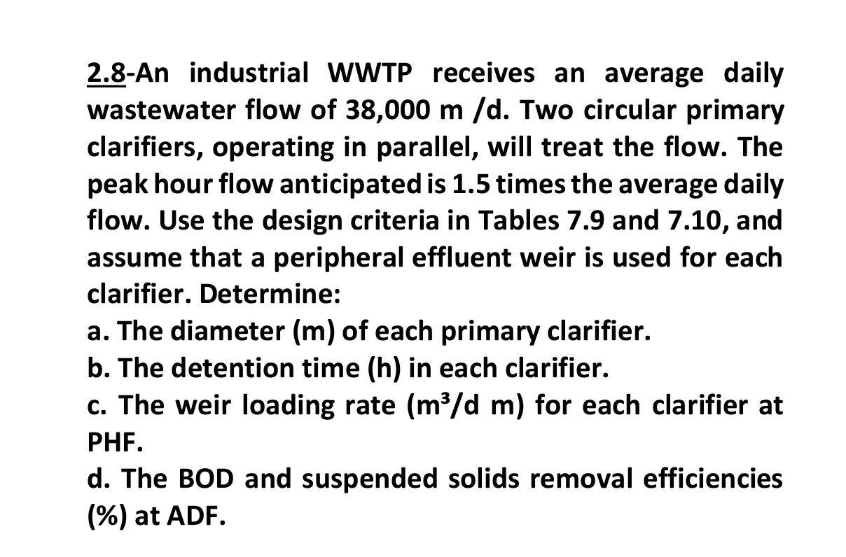 Solved 2.8-An industrial WWTP receives an average daily | Chegg.com