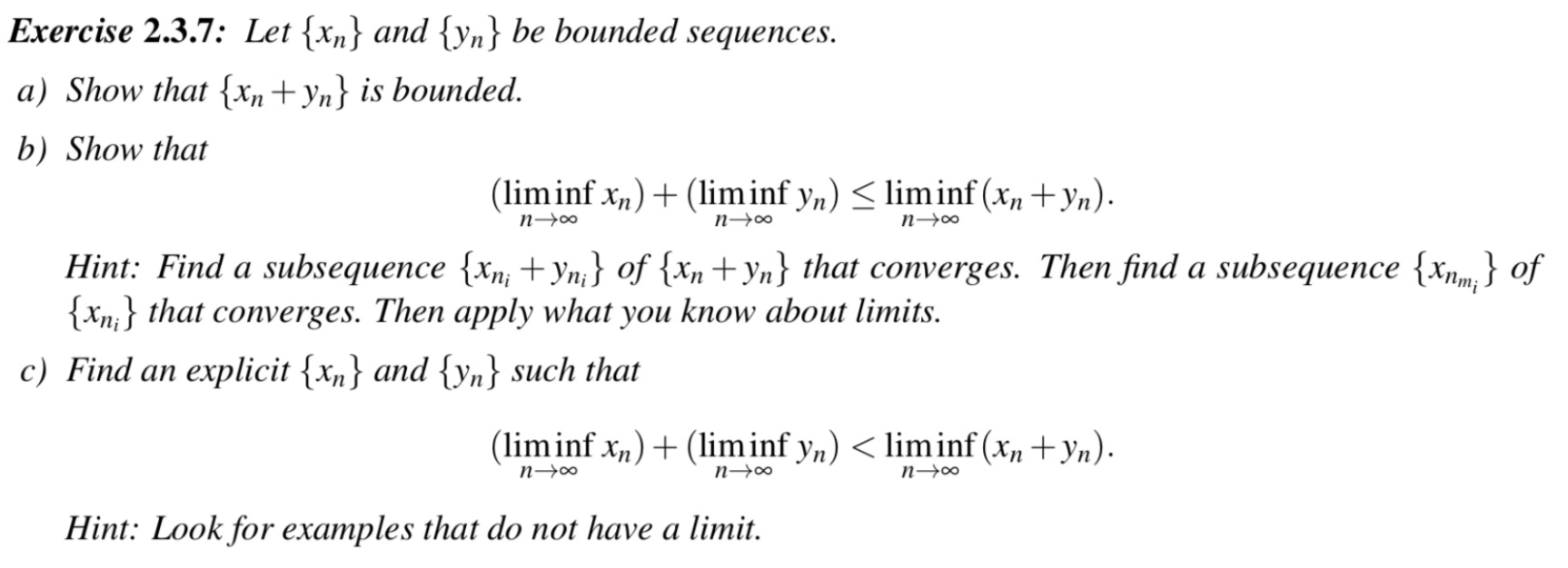 Solved Exercise 2.3.7: Let {x_(n)} and {y_(n)} be bounded | Chegg.com