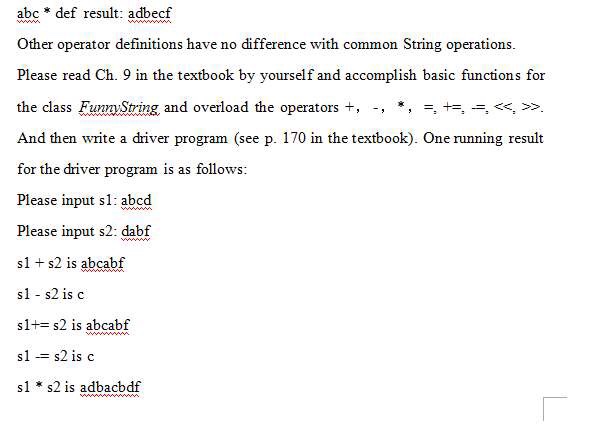 Solved Individual Project III for C++ Programming (Operator | Chegg.com