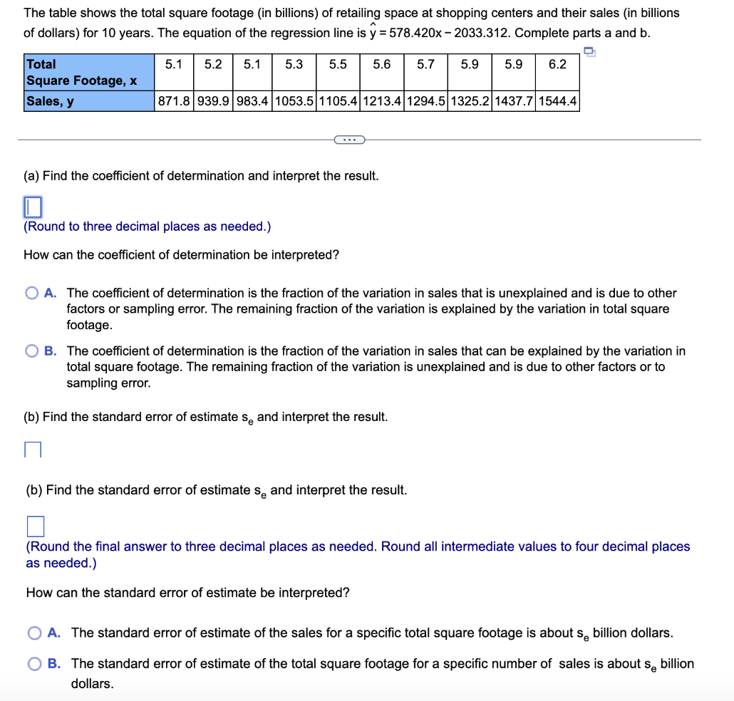 Solved The table shows the total square footage (in | Chegg.com