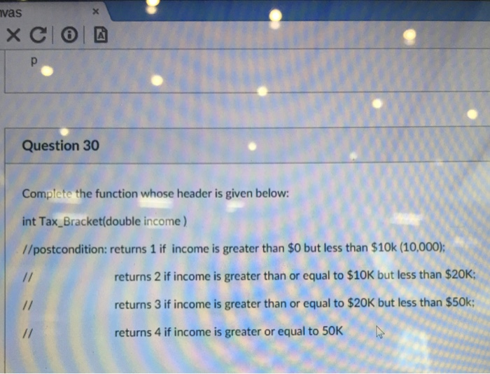 Solved Complete the function whose header is given below: | Chegg.com