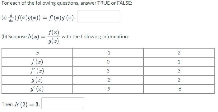 Solved For each of the following questions, answer TRUE or | Chegg.com
