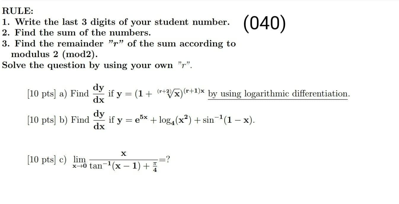 Solved 1. Write the last 3 digits of your student number. | Chegg.com