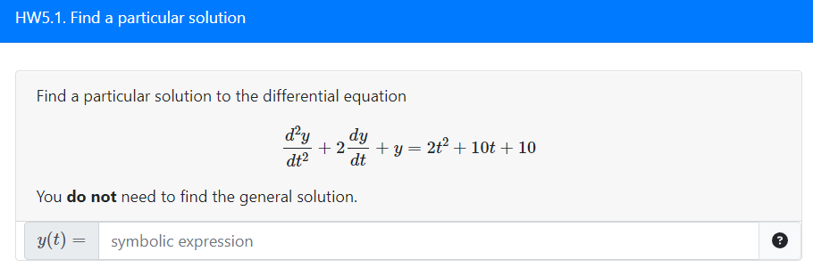 Solved HW5.1. Find a particular solution Find a particular | Chegg.com