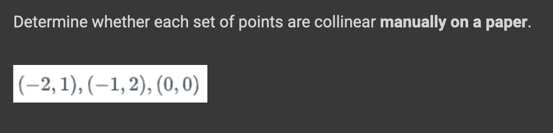Solved Determine whether each set of points are collinear | Chegg.com