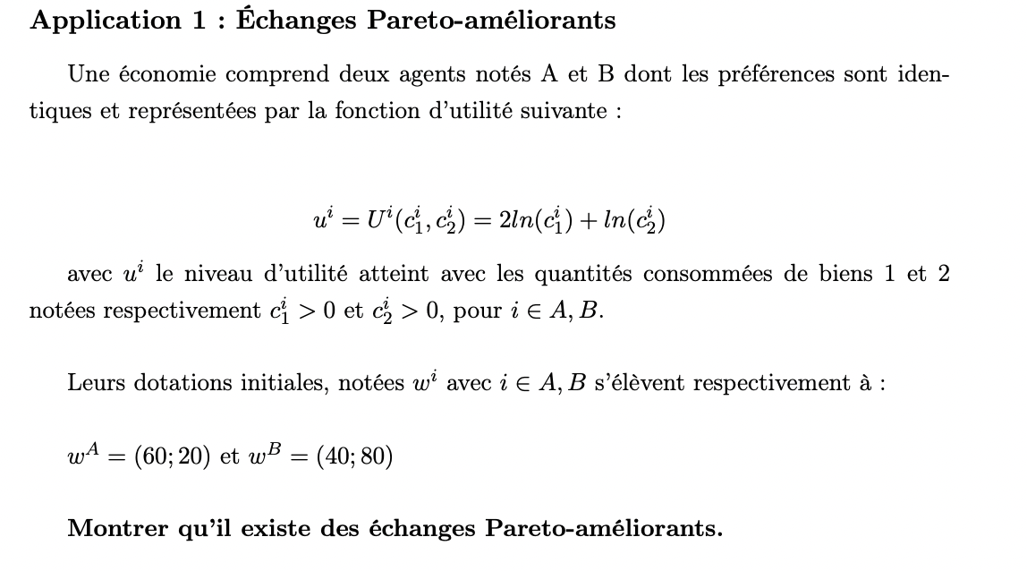Solved Application 1 ﻿: Échanges Pareto-améliorantsUne | Chegg.com