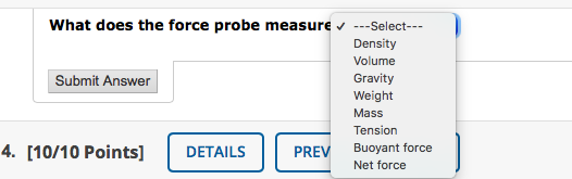 Solved What does the force probe measure ---Select--- | Chegg.com