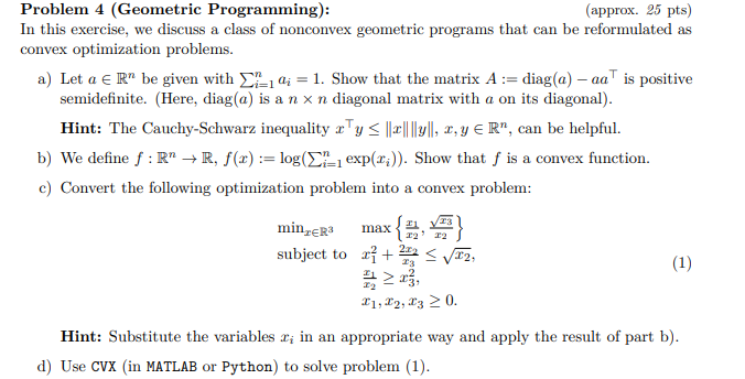 Solved Problem 4 (Geometric Programming): (approx. 25 pts) | Chegg.com