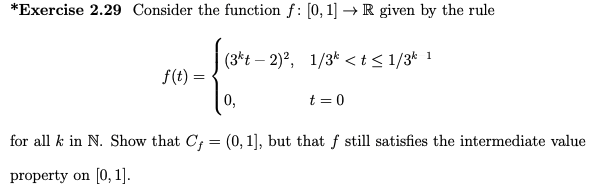 Solved ∗ Exercise 2.29 Consider the function f:[0,1]→R given | Chegg.com