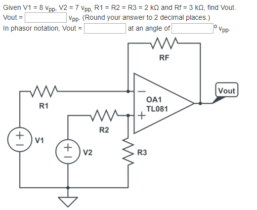 Solved Given V1 10 Vpp R1 -8 kQ, V2-7 Vpp. R2 8 ko, V3 4 pp, | Chegg.com