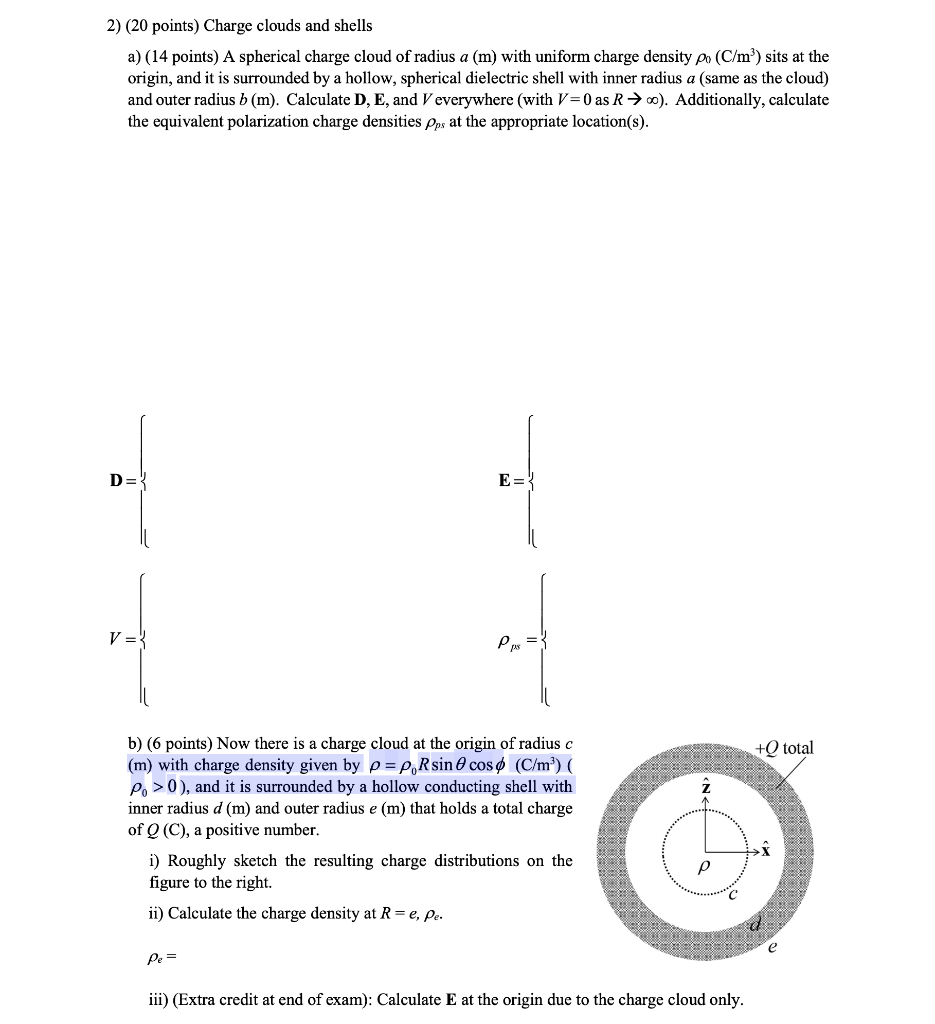 Solved 2) (20 points) Charge clouds and shells a) (14 | Chegg.com
