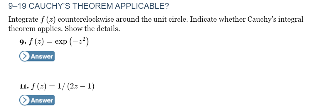 Solved 9-19 CAUCHY'S THEOREM APPLICABLE? Integrate f(z) | Chegg.com