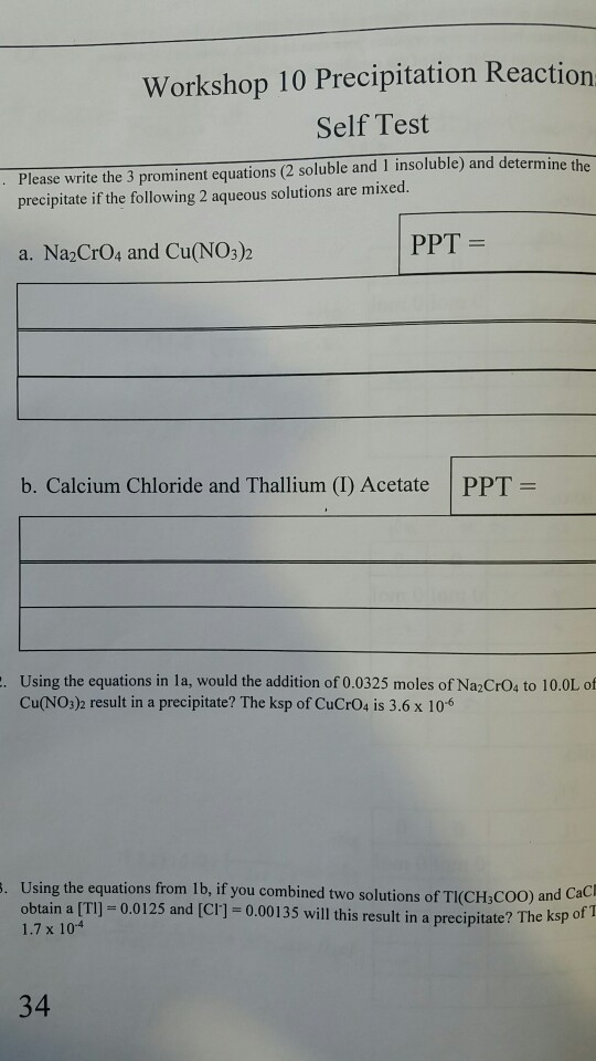 Workshop 10 Precipitation Reaction Self Test Please | Chegg.com