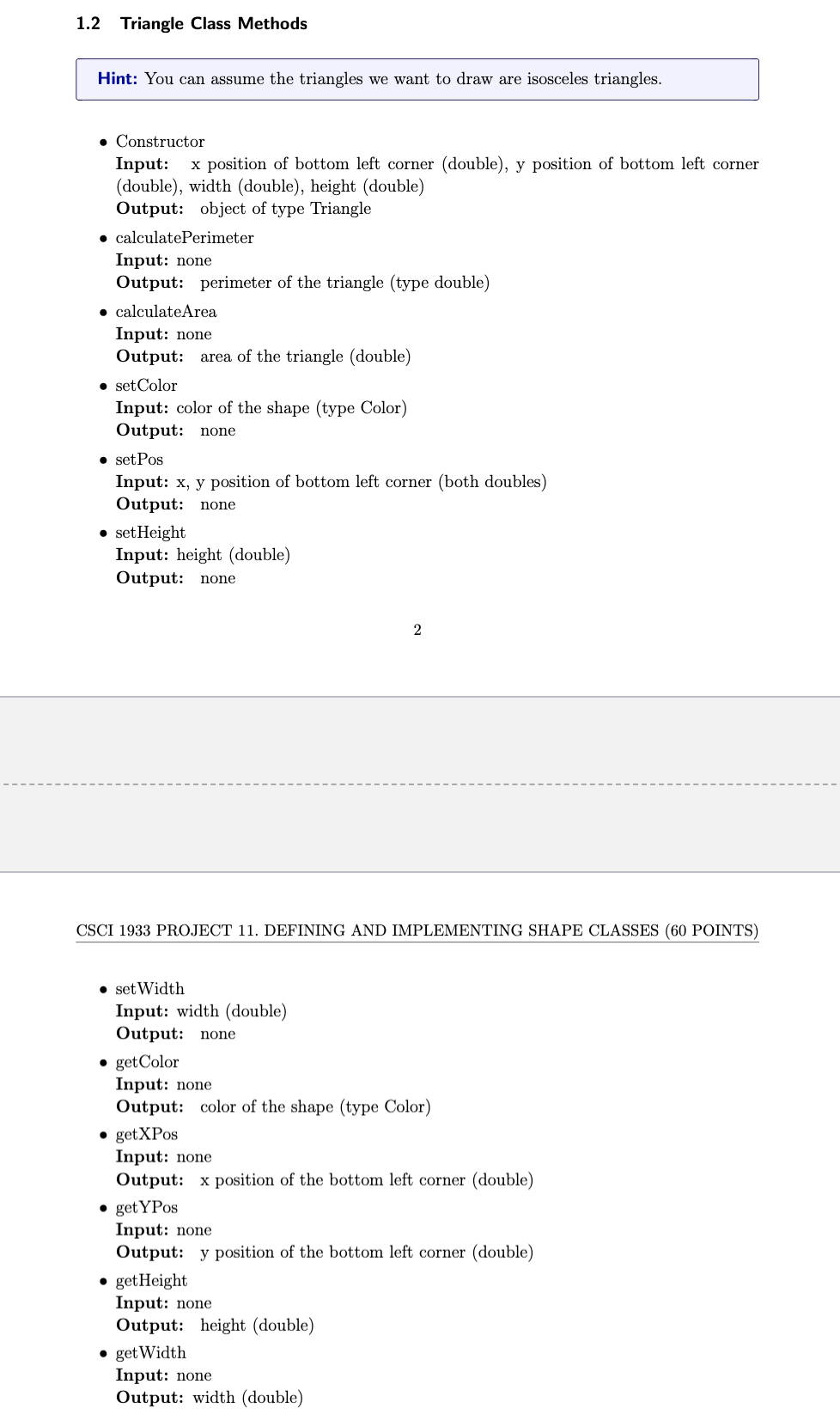 Solved You should design classes for three different shapes | Chegg.com