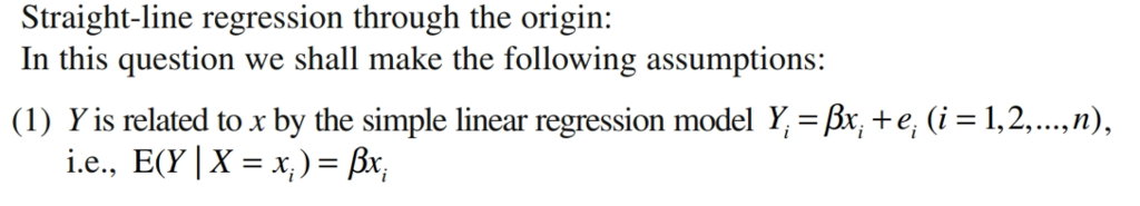 Solved Straight-line regression through the origin: In this | Chegg.com