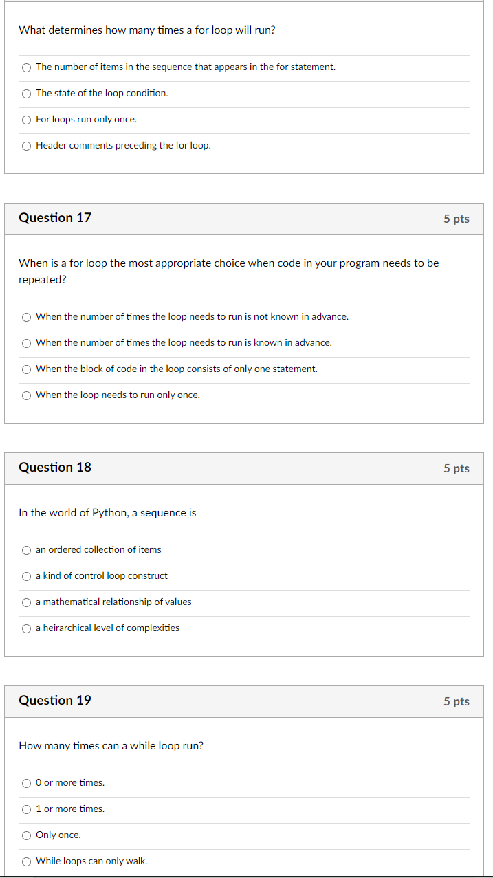Solved What determines how many times a for loop will run? | Chegg.com