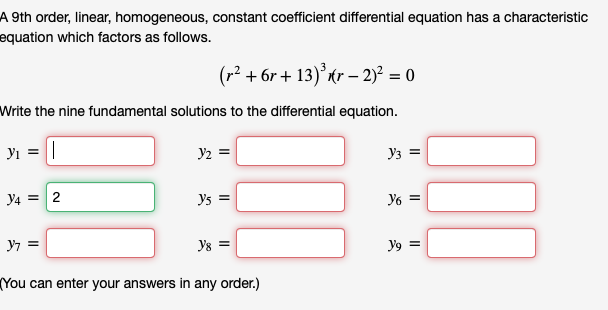 Solved A 9th order, linear, homogeneous, constant | Chegg.com