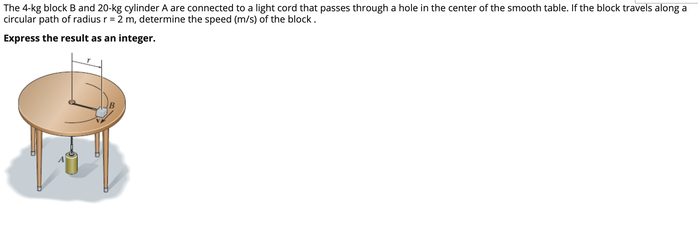 Solved The 4-kg block B and 20-kg cylinder A are connected | Chegg.com