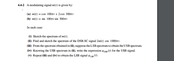 Solved 4.4-2 A modulating signal m(t) is given by: (a) | Chegg.com