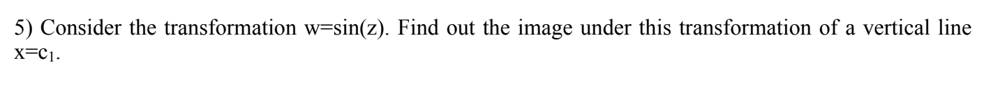 Solved Example complex analysis question for a math physics | Chegg.com