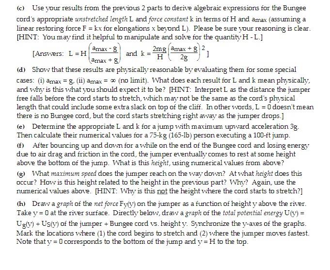 Solved #4. [Bungee Engineering) A Bungee jumper of mass m | Chegg.com