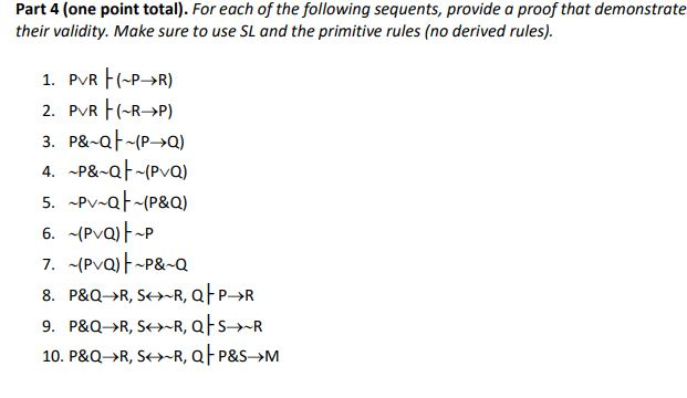 Solved For each of the following sequents, provide a proof | Chegg.com
