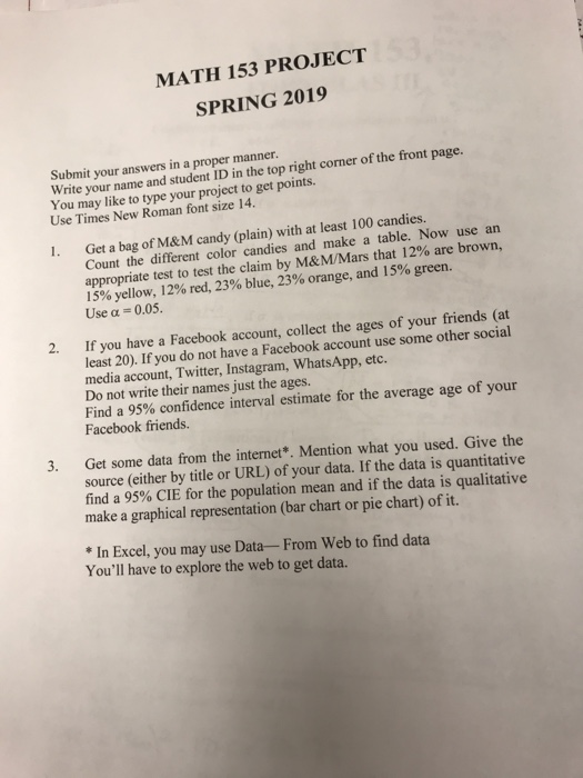 Solved MATH 153 PROJECT SPRING 2019 Submit your answers in a | Chegg.com