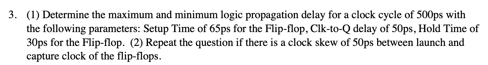 Solved a 3. (1) Determine the maximum and minimum logic | Chegg.com