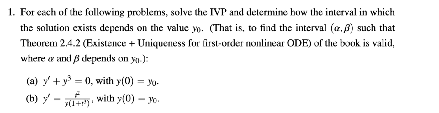 Solved For each of the following problems, solve the IVP and | Chegg.com