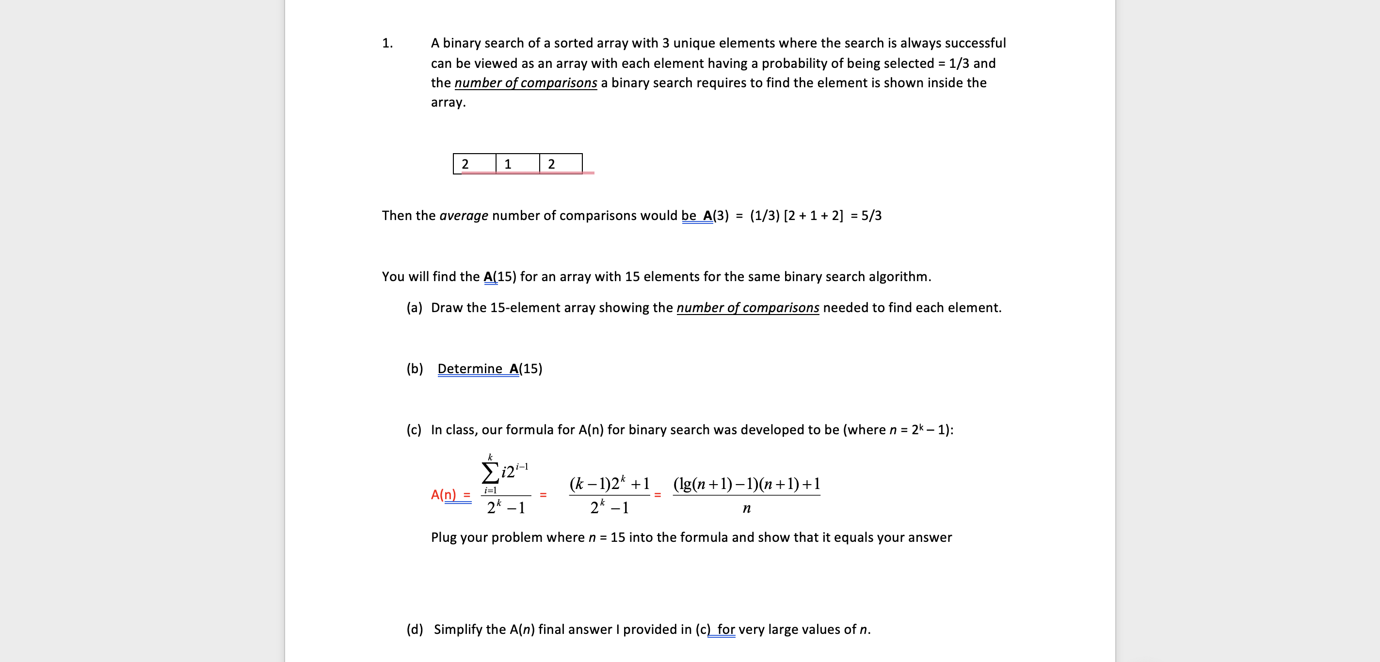 Solved 1. A binary search of a sorted array with 3 unique | Chegg.com