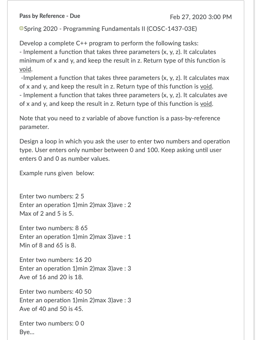 Solved Pass by Reference - Due Feb 27, 2020 3:00 PM Spring | Chegg.com