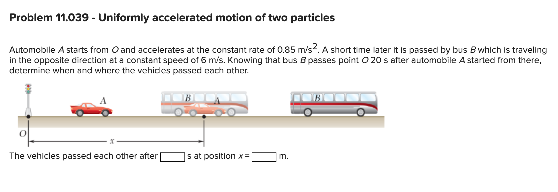 Solved Problem 11.039 - Uniformly accelerated motion of two | Chegg.com