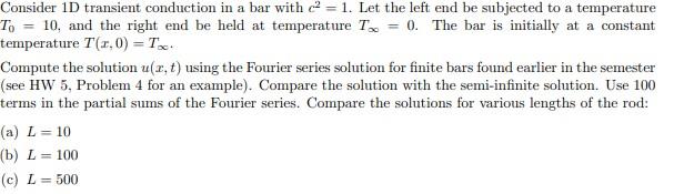 Consider 1D transient conduction in a bar with 2 = 1. | Chegg.com
