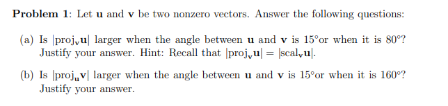 Solved Problem 1: Let u and v be two nonzero vectors. Answer | Chegg.com