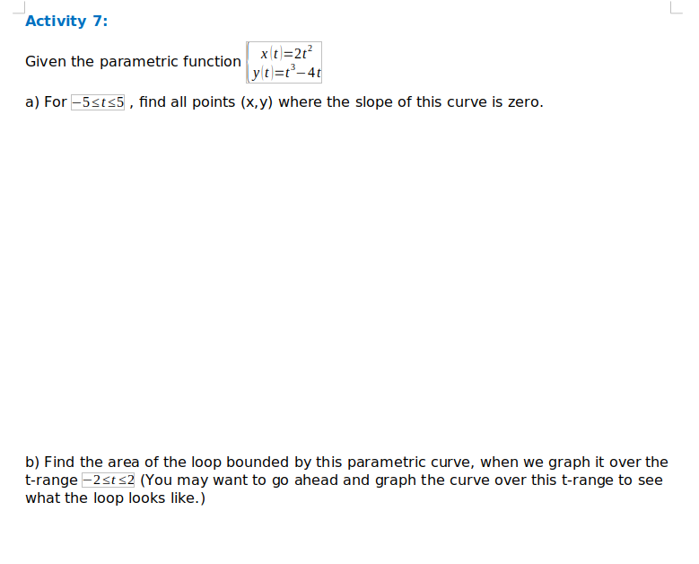 Solved Activity 7: Given the parametric function x t = 2t | Chegg.com