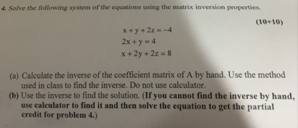 Solved Solve the following system of the equations using the | Chegg.com