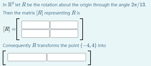Solved In R2 let R be the rotation about the origin through | Chegg.com