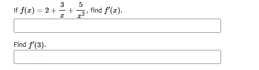 Solved If f(x)=2+3x+5x2, ﻿find f'(x).Find f'(3) | Chegg.com