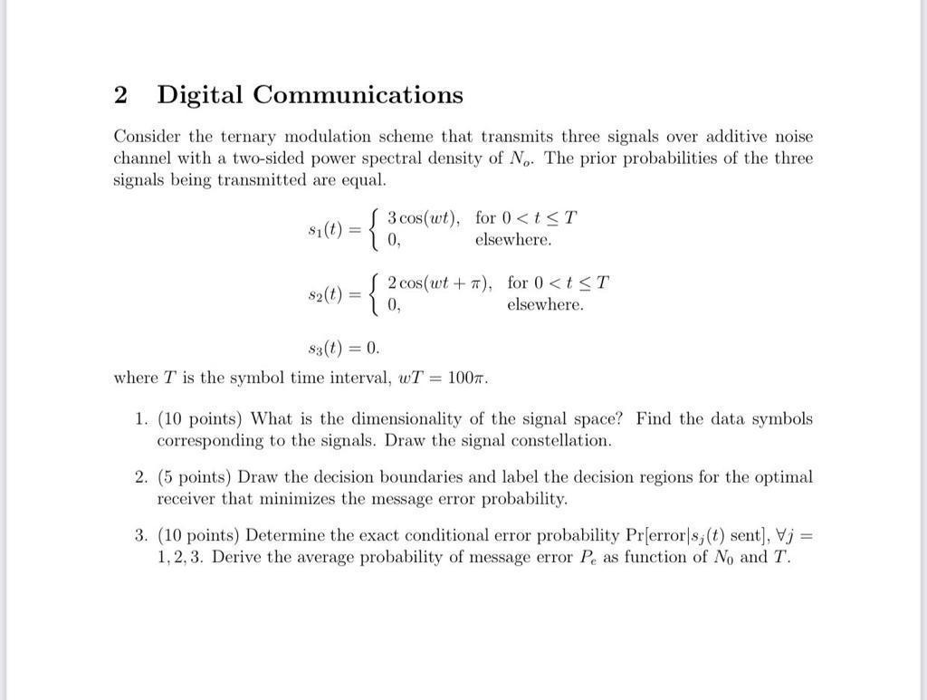 Solved 2 Digital Communications Consider the ternary | Chegg.com