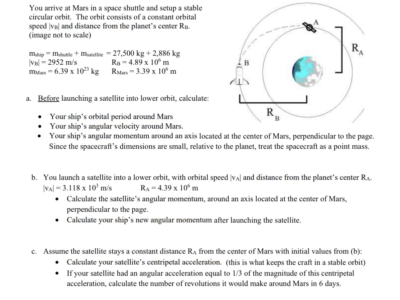 Solved You arrive at Mars in a space shuttle and setup a | Chegg.com