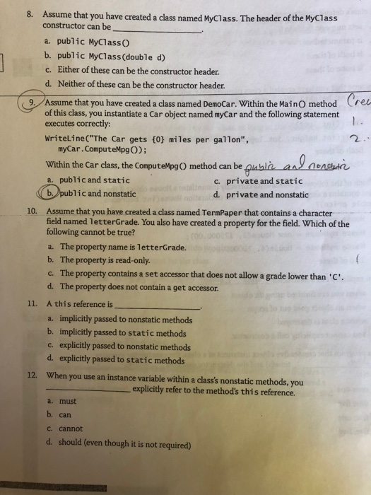 Solved Assume that you have created a class named MyClass. | Chegg.com