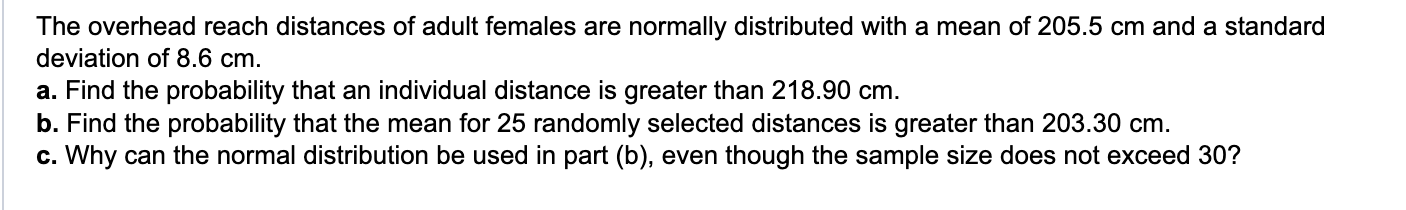 Solved The overhead reach distances of adult females are | Chegg.com