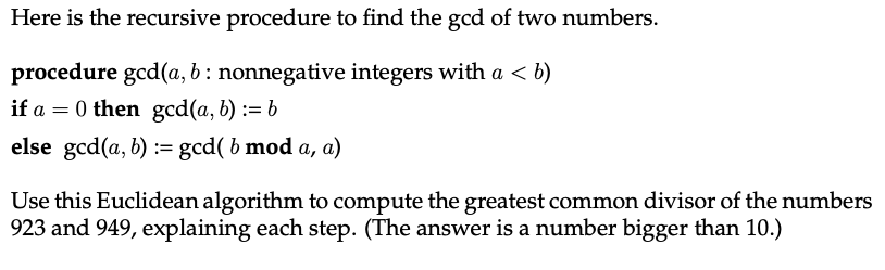 Solved Here Is The Recursive Procedure To Find The God Of 