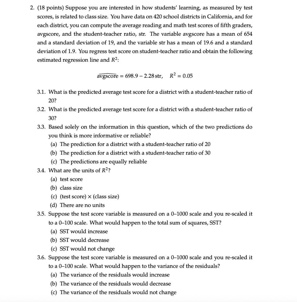 Solved 2. (18 points) Suppose you are interested in how | Chegg.com