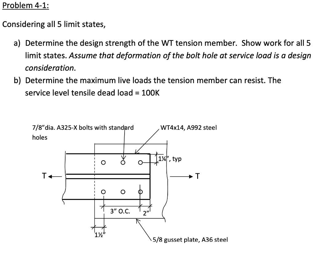 Solved a) Determine the design strength of the WT tension | Chegg.com