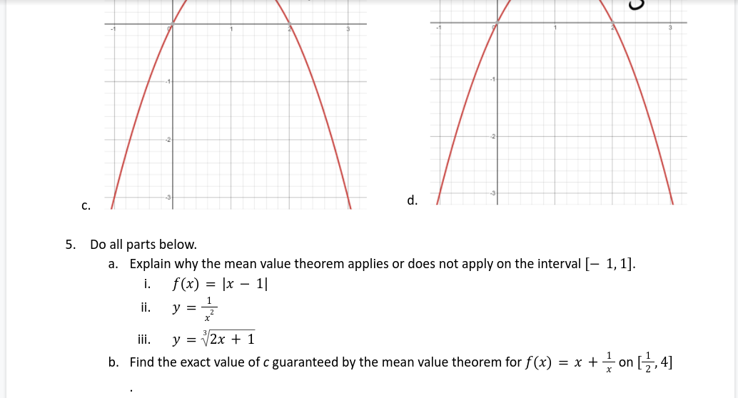 Solved For Each Part Use The Provided Graph To Determine 