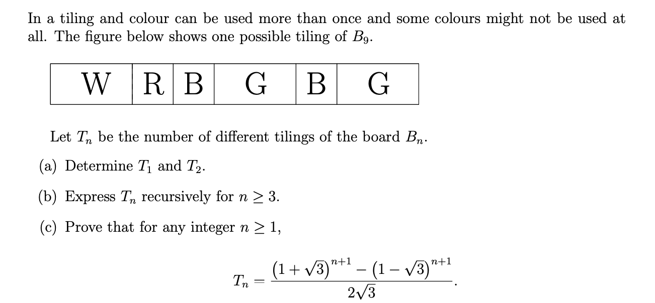 Solved Question 8: Let n≥1 be an integer and consider a 1×n | Chegg.com