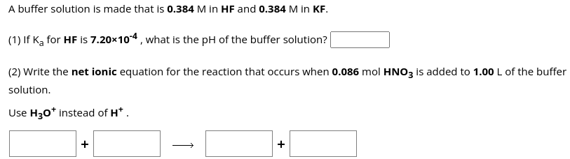 Solved A buffer solution is made that is 0.384M in HF and | Chegg.com