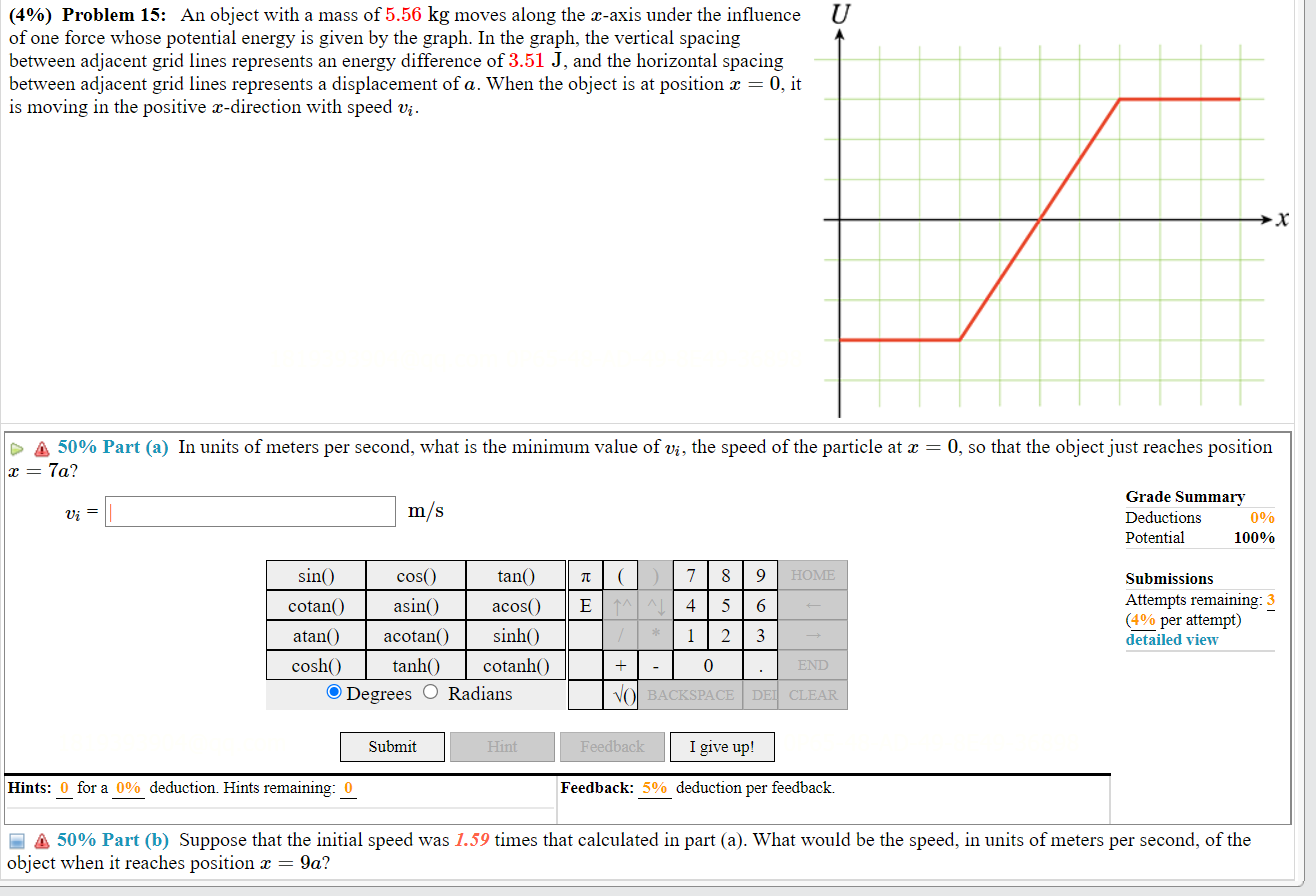 Solved (4\%) Problem 15: An object with a mass of 5.56 kg | Chegg.com